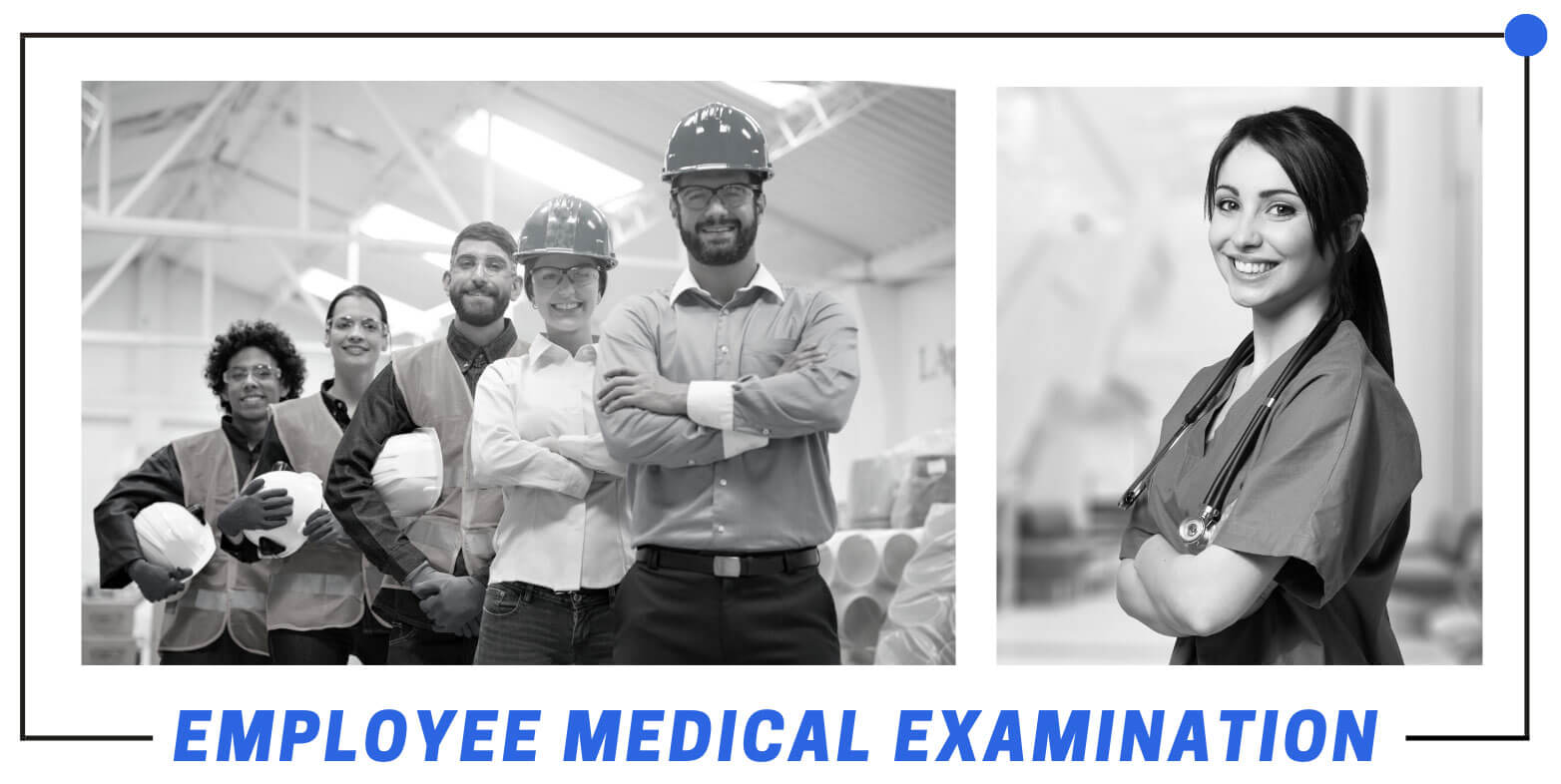 Employee Medical Examinations Done On Site